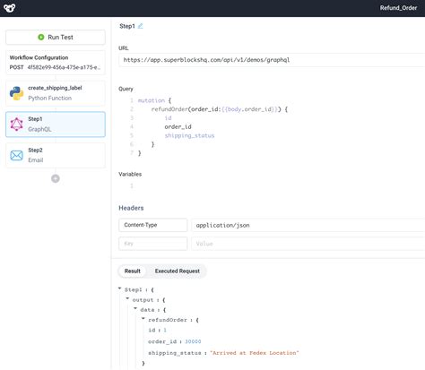 Refund Order With Python Graphql And Email Superblocks Docs