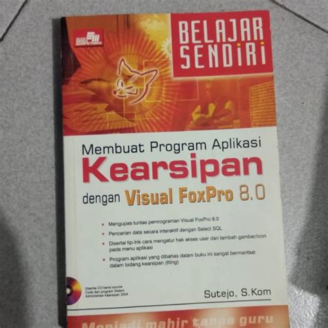 Jual Buku Original Belajar Sendiri Membuat Program Aplikasi Kearsipan Dengan Visual Foxpro 8 0