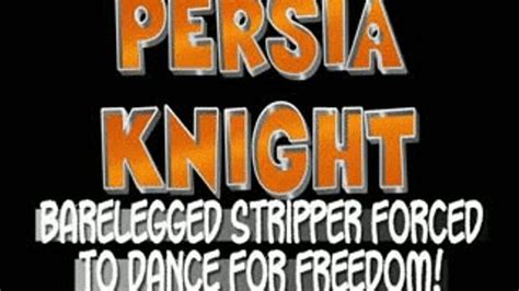 Persia Knight Chained And Groped Lap Dance Ipad Quicktime Version