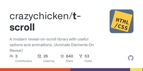 Github Crazychicken T Scroll A Modern Reveal On Scroll Library With Useful Options And