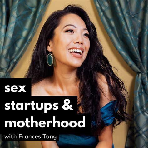 Sex Startups And Motherhood Podcast On Spotify