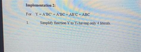 Solved Implementation 2 For Ya′bc′a′bcab′cabc 1