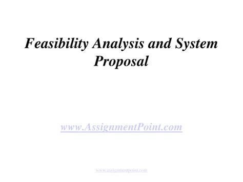 PPT Feasibility Analysis PowerPoint Presentation Free Download ID