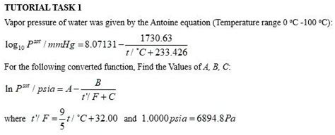 Solved Vapor Pressure Of Water Was Given By The Antoine Equation