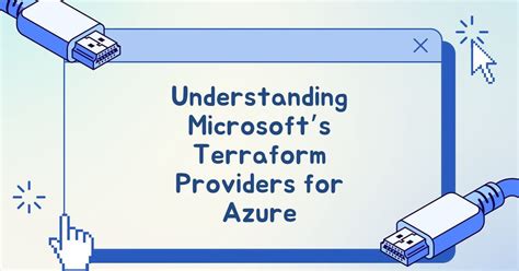 Understanding Microsofts Terraform Providers For Azure Azurerm Vs Azapi