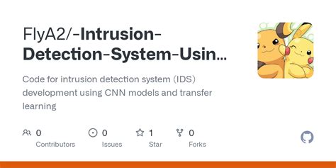 GitHub FlyA Intrusion Detection System Using CNN And Transfer Learning Code For Intrusion