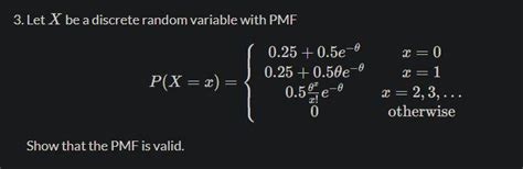 Solved 3 Let X Be A Discrete Random Variable With Pmf