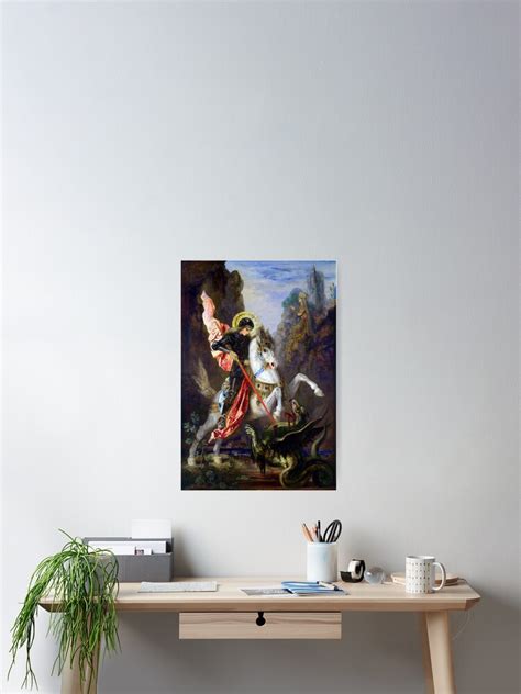 Saint George And The Dragon Gustave Moreau Poster For Sale By