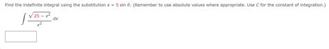 Solved Find The Indefinite Integral Using The Substitution