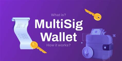 Multi Signature Wallet Nedir Coin Bilgi