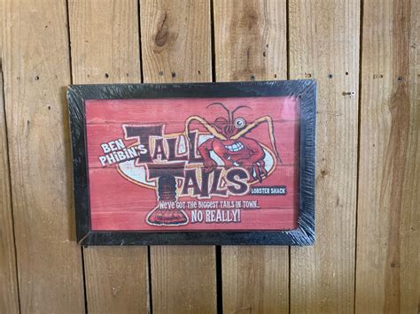 Ben Phibins Tall Tails Lobster Shack Weve Got The Biggest Tails In