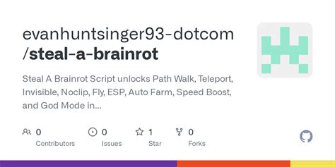 Github Evanhuntsinger93 Dotcomsteal A Brainrot Steal A Brainrot