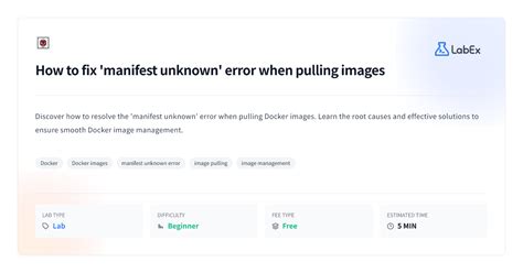 How To Fix Manifest Unknown Error When Pulling Images Labex