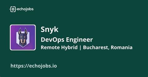 Snyk Is Hiring Devops Engineer Hybrid Team Remote Hybrid Bucharest Romania Cluj Napoca