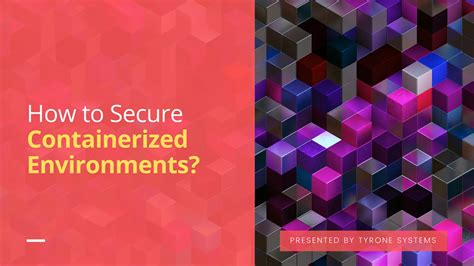 How To Secure Containerized Environments Pdf