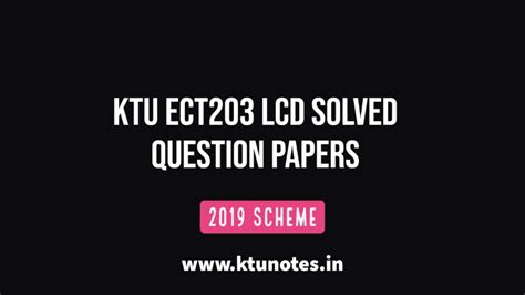 KTU ECT LCD Solved Question Papers