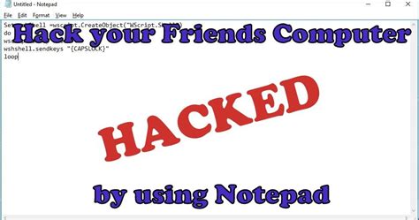 hack your friends computer by doing this amazing tricks with notepad
