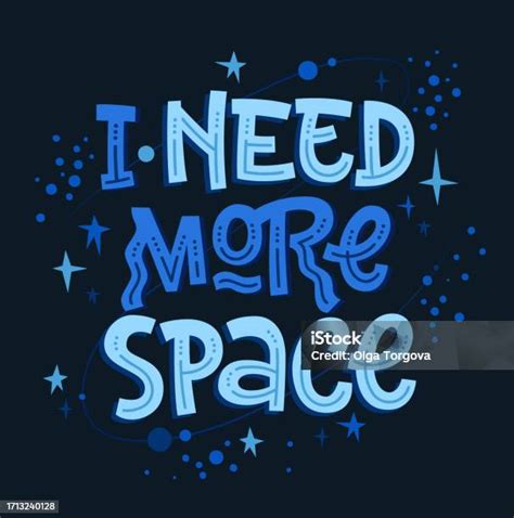 손으로 그린 영감을주는 글자 문구 템플릿 더 많은 공간이 필요합니다 어두운 배경에 격리된 벡터 타이포그래피 그림입니다 우주 코스모스를 테마로 한 디자인 요소 어떤 목적
