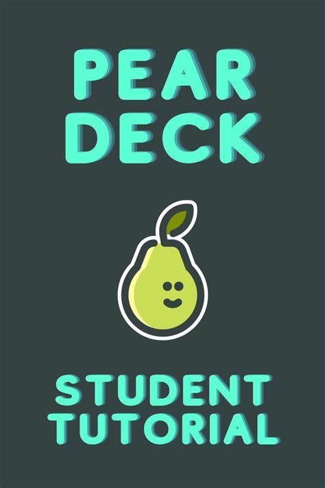 Pear Deck Student Tutorials Pear Deck Interactive Presentation Tutorial