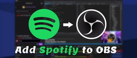 How To Add Spotify To Obs Studio Easy Guide
