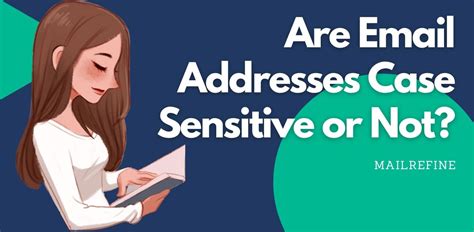 Are Email Addresses Case Sensitive Or Not Mailrefine