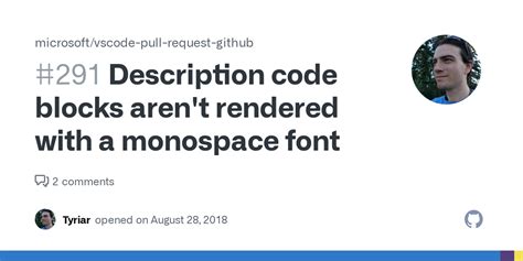 description code blocks aren t rendered with a monospace font · issue 291 · microsoft vscode