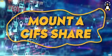 how do i mount a cifs share its linux foss