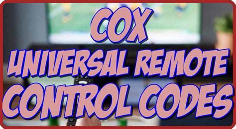 Cox Universal Remote Control Codes And Programming