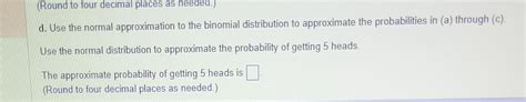 Solved A Fair Coin Is Tossed 20 Times And The Number Of