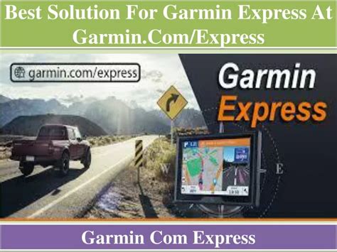 PPT Best Solution For Garmin Express At Garmin Com Express PowerPoint Presentation ID