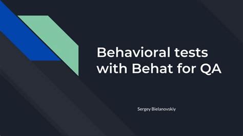 Behavioral Tests With Behat For Qa Ppt