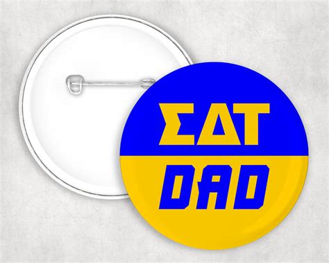 Sigma Delta Tau Dad Pin Buttons Greek Gear