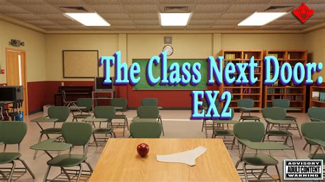 Download The Class Next Door EX2 Free Adult Porn Game LustGames