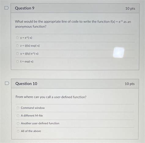 Solved What Would Be The Appropriate Line Of Code To Write