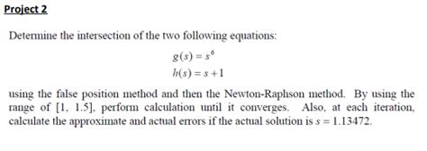 Solved Project 2Determine The Intersection Of The Two Chegg Com