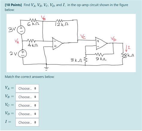 Solved Points Find VA VB VC VD And I In The Op Chegg Com