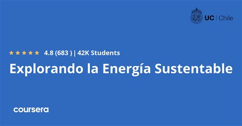 Explorando La Energía Sustentable Coursya