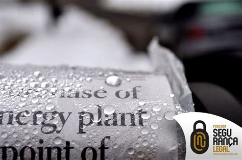 Episódio 237 Resumo De Notícias Segurança Legal