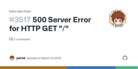 500 Server Error For Get · Issue 3517 · Halo Devhalo · Github
