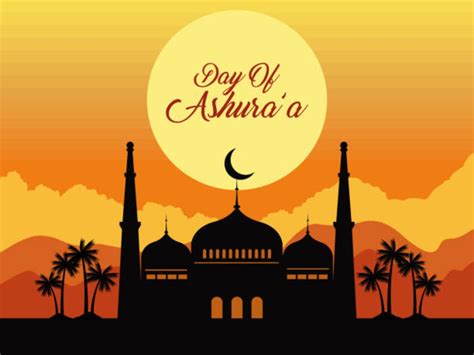 The Day Of Ashura Prayers 2023 Fasting Dua And How To Pray Namaz E