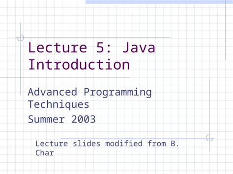 Ppt Lecture 5 Java Introduction Advanced Programming Techniques