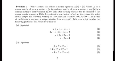 SOLVED Problem 3 Solving A Matrix Equation Write A Script That Solves