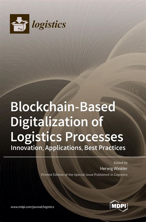 Blockchain Based Digitalization Of Logistics Processes
