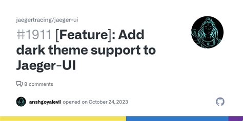 Feature Add Dark Theme Support To Jaeger Ui · Issue 1911 · Jaegertracingjaeger Ui · Github