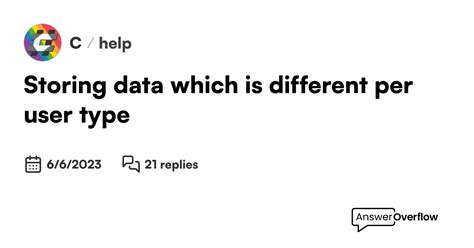 Storing Data Which Is Different Per User Type C
