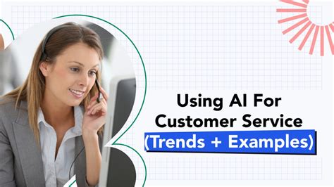 Customer Service Ai Most Complete Guide To Deploying It