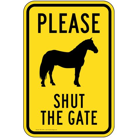 Vertical Sign Exit Gates Or Doors Please Shut The Gate Sign