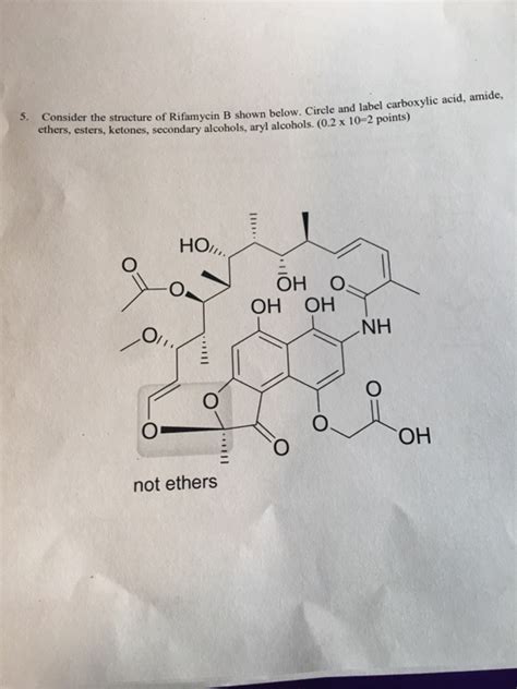 Solved 5 Consider The Structure Of Rifamycin B Shown Below