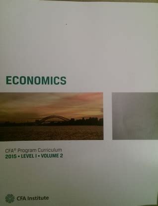 Economics CFA Program Curriculum Level Volume By CFA Institute Goodreads