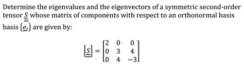 Solved Determine The Eigenvalues And The Eigenvectors Of A Chegg Com